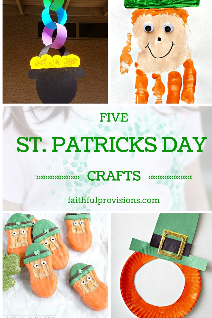Five St. Patricks Day Crafts Your Kids Will Love - Faithful Provisions